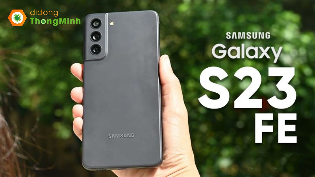 Samsung Galaxy S23 FE có gì nổi bật, liệu đã ấn định ngày ra mắt?